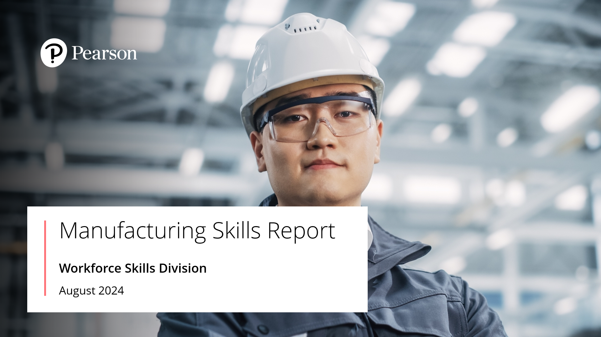 2024 Manufacturing Skills Report